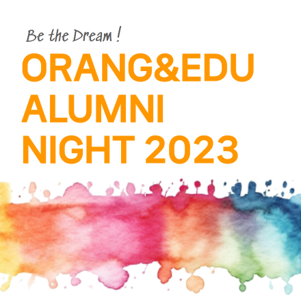 ORANG&EDU Alumni Night 2023 - 온오프믹스